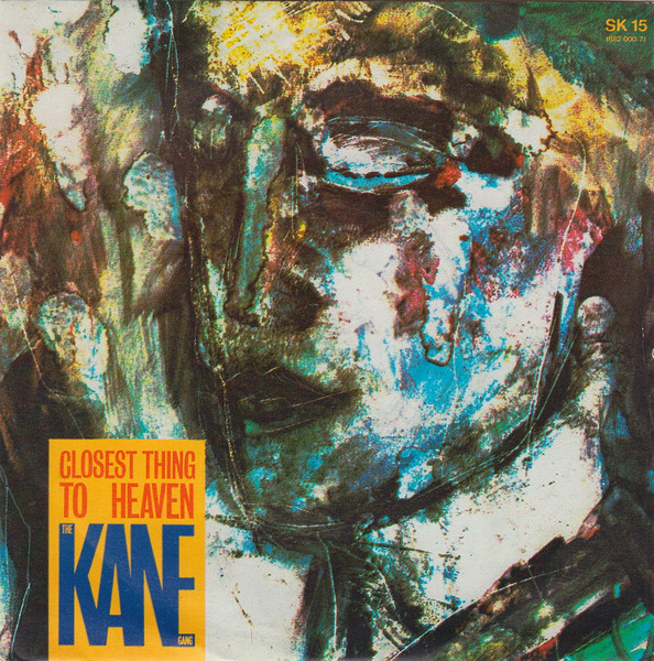 Pophistoria: The Kane Gang – Closest Thing to Heaven – RETROPOPPARI